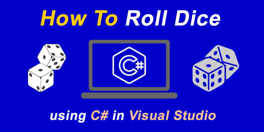 How To Roll Dice In C Rolling Dice Game How To Roll Dice In C Rolling Dice Game